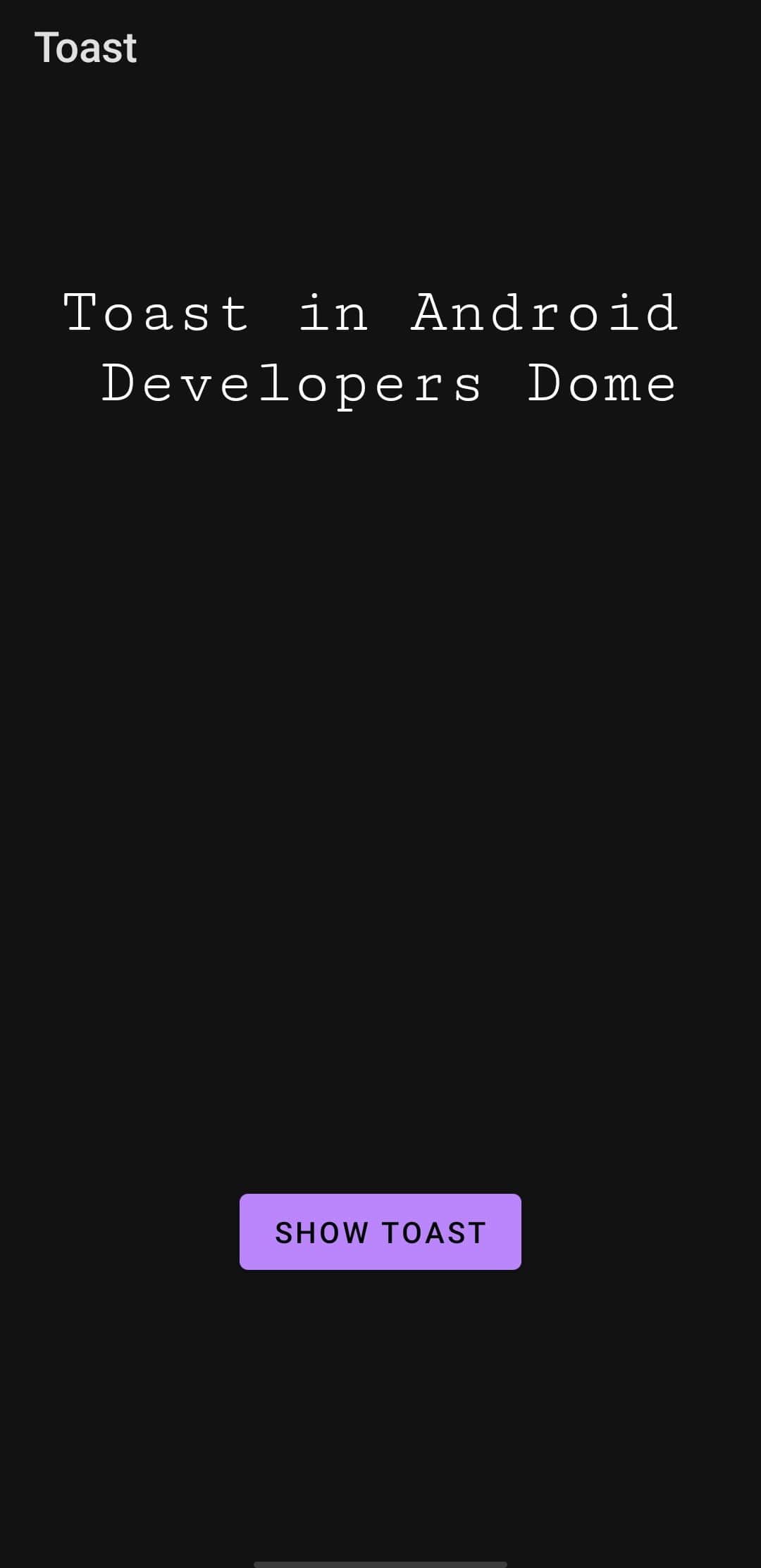 Toast and Custom Toast in Android with Example