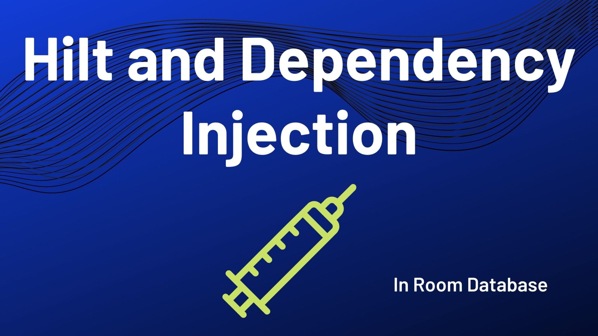 Using Hilt Dependency Injection in Android App | Notes App