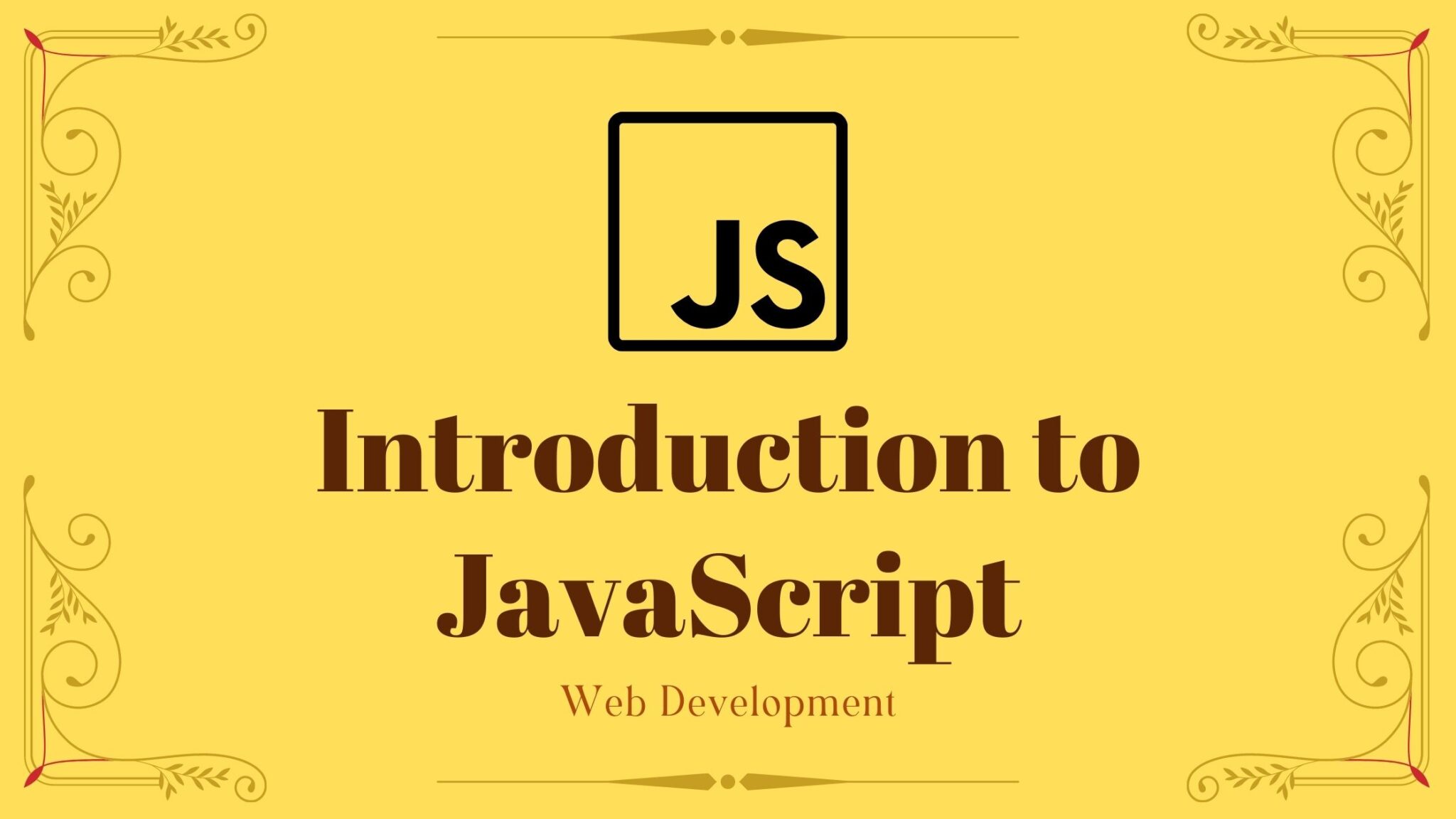 Introduction to JavaScript | Web Development - Developers Dome Introduction to JavaScript | Web Development - Developers Dome