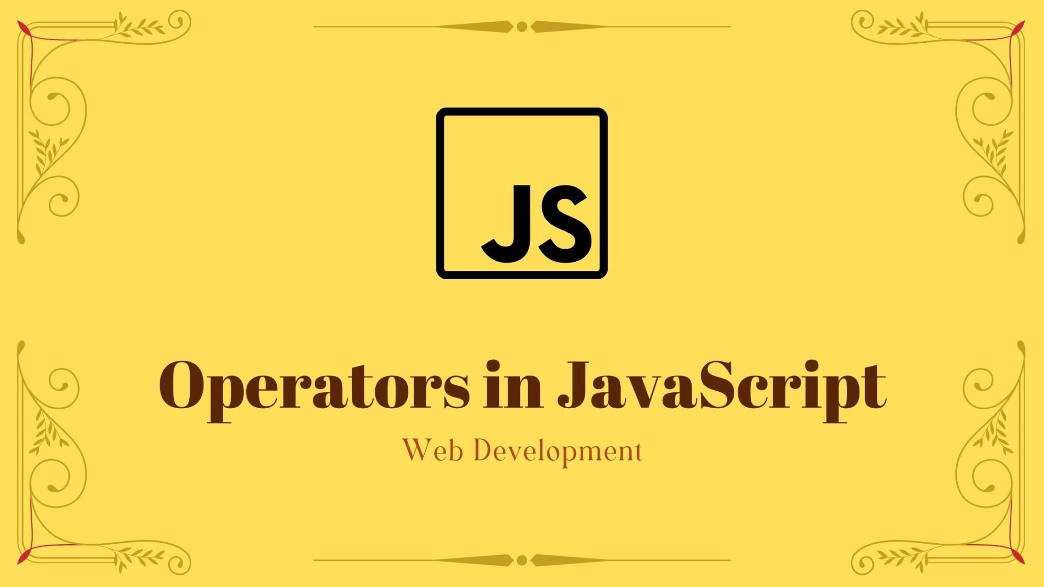 Operators in JavaScript - Developers Dome Operators in JavaScript - Developers Dome