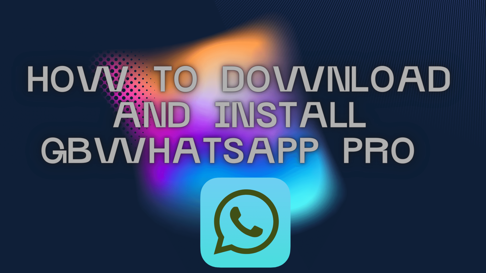 How To Download And Install Gbwhatsapp Pro (2022) Latest Version For ...
