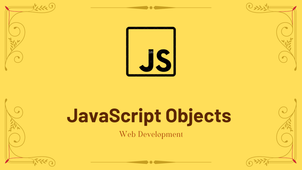 Javascript Objects With Example Developers Dome